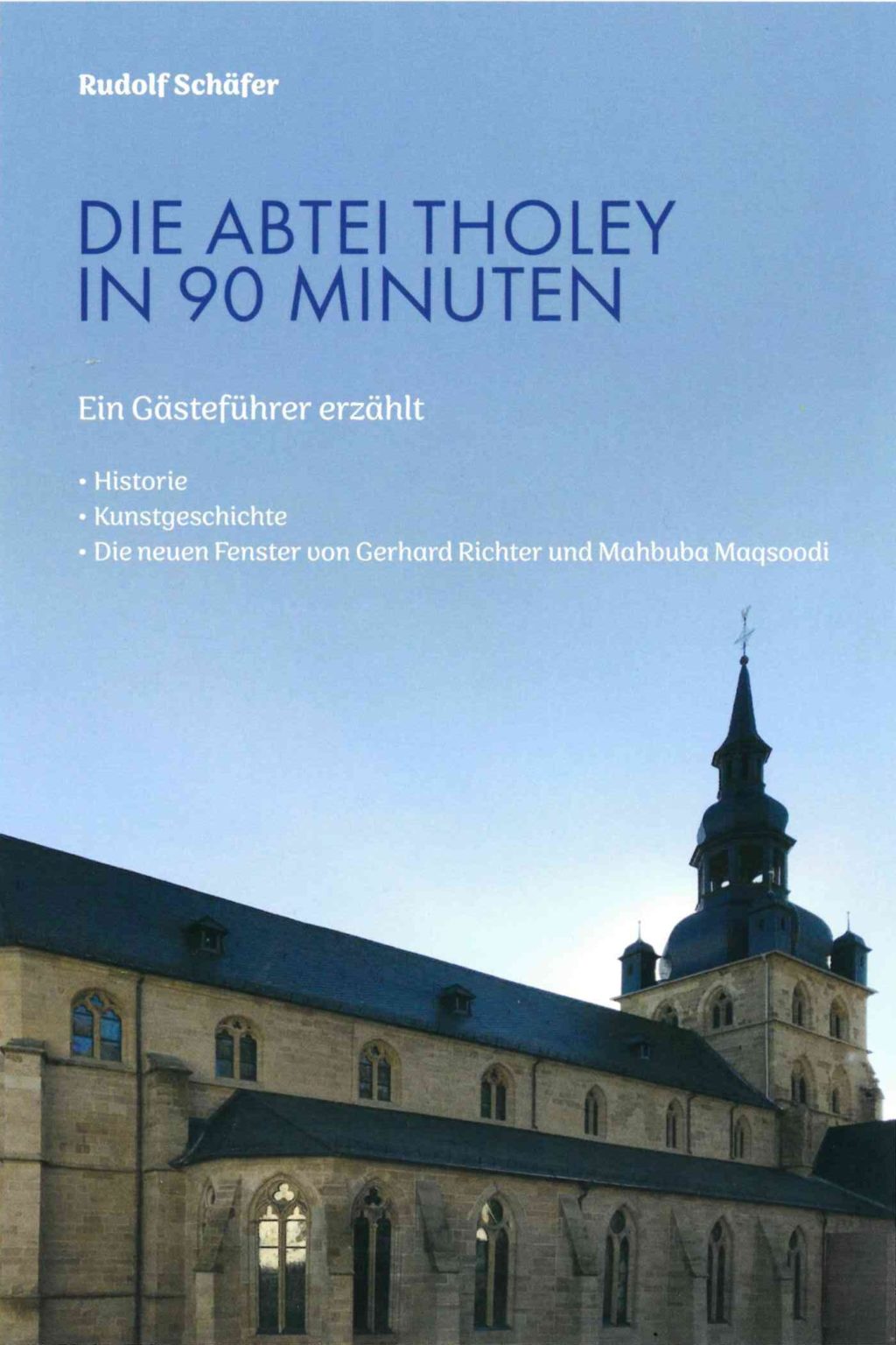 Die Benediktinerabtei Tholey – Gemeinde Tholey